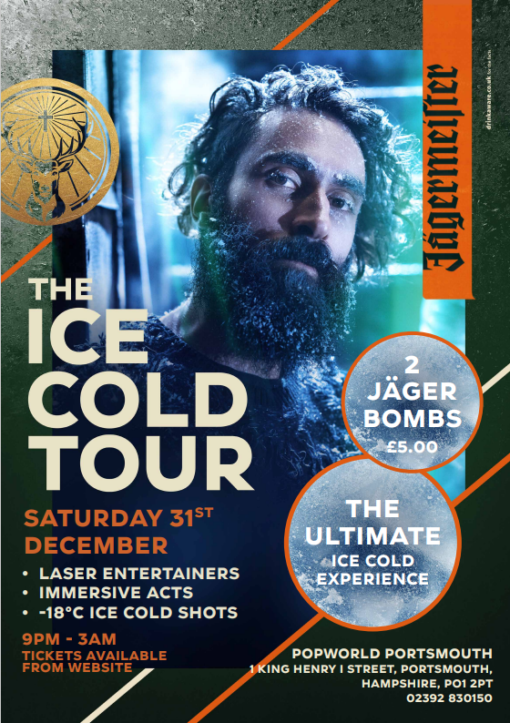 NYE Jager Ice Cold Tour at Popworld Portsmouth, Portsmouth on 31st Dec ...