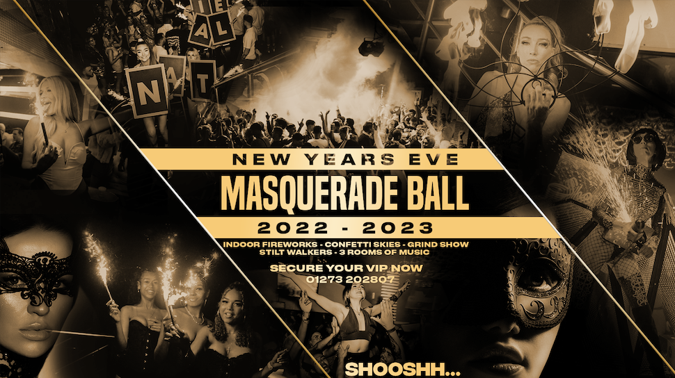 New Years EVE at Shooshh | Masquerade Ball 2022/23 at Shooshh Brighton ...