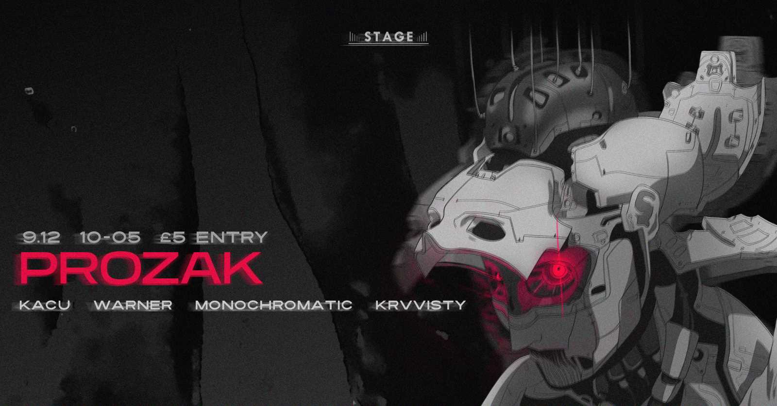 Prozak: Warner, krVVisty, Monochromatic, KACU at STAGE Club, Leicester ...