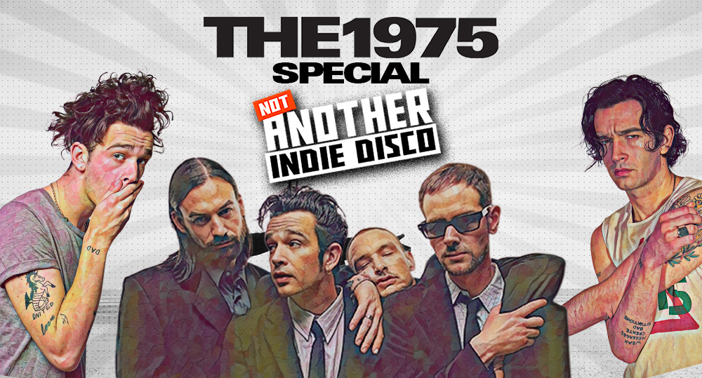The 1975 Special - Not Another Indie Disco - 14th Jan- sold out at O2 ...