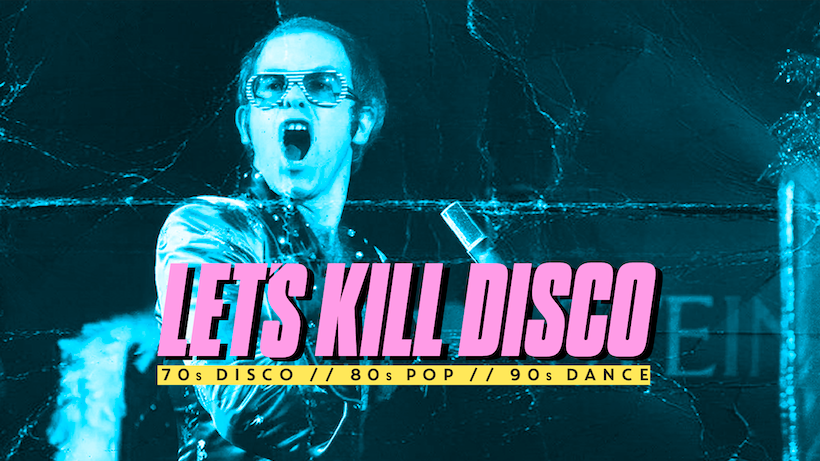 Let's Kill Disco @ CHALK | 70s, 80s & 90s at CHALK, Brighton on 7th Jan ...