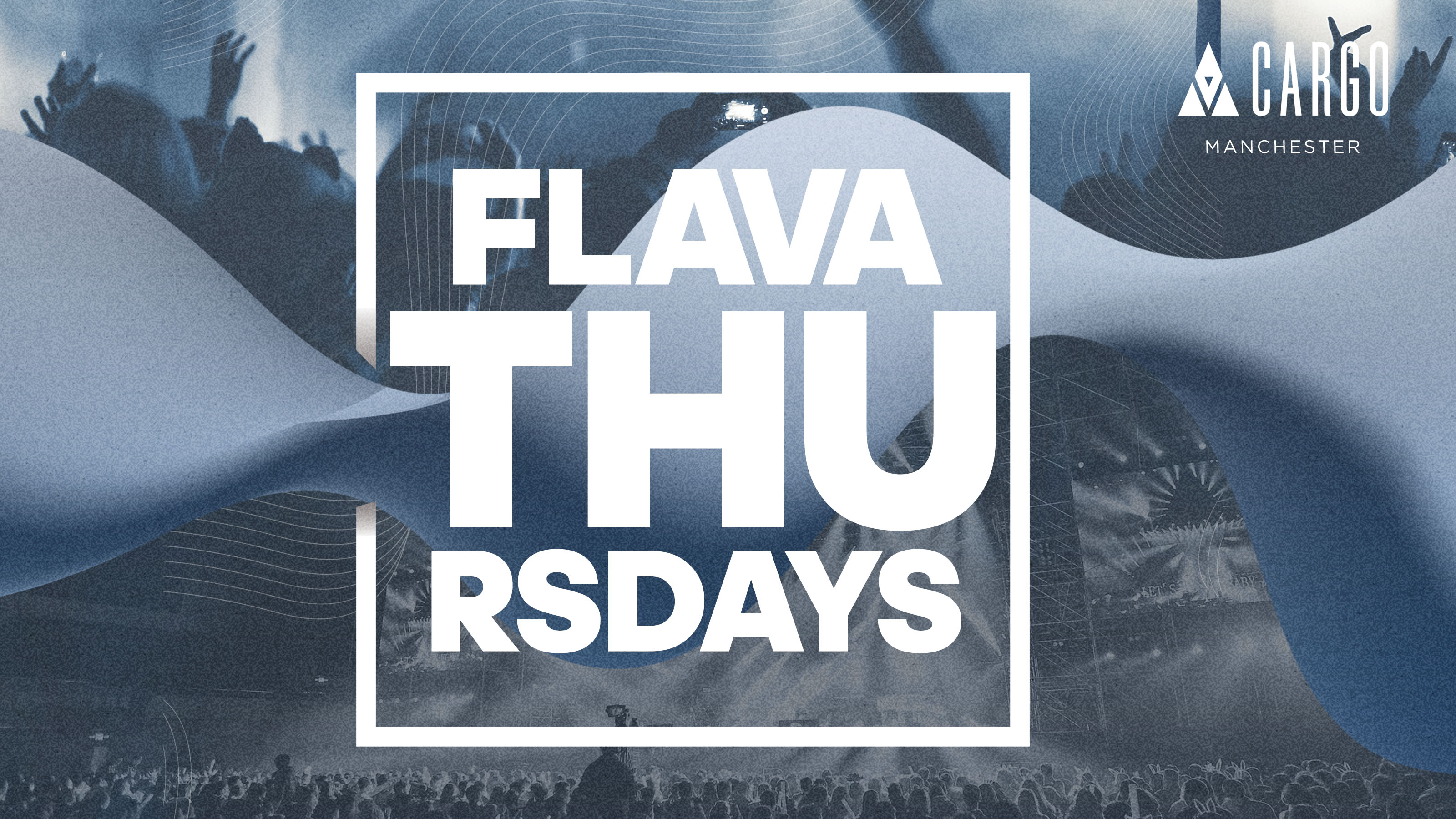 FLAVA Thursday - Cargo’s newest UKG Night 🤩 at Cargo, Manchester on ...