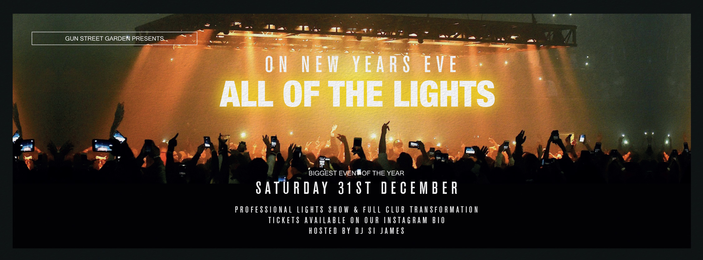 NYE at Gun Street Garden Presents All Of The Lights at Gun Street ...
