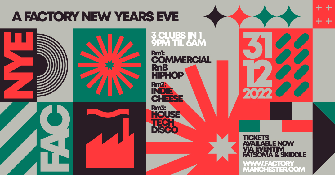 FACTORY 251: NYE! at FAC251 - Factory Manchester, Manchester on 31st ...