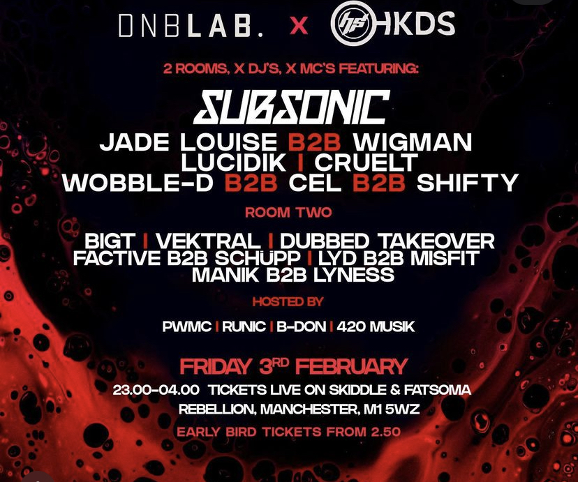SUBSONIC,JADE LOUISE, WIGMAN, LUCIDIK + MORE - HOOKED SOUNDS X DNB LAB - REBELLION, MANCHESTER ...