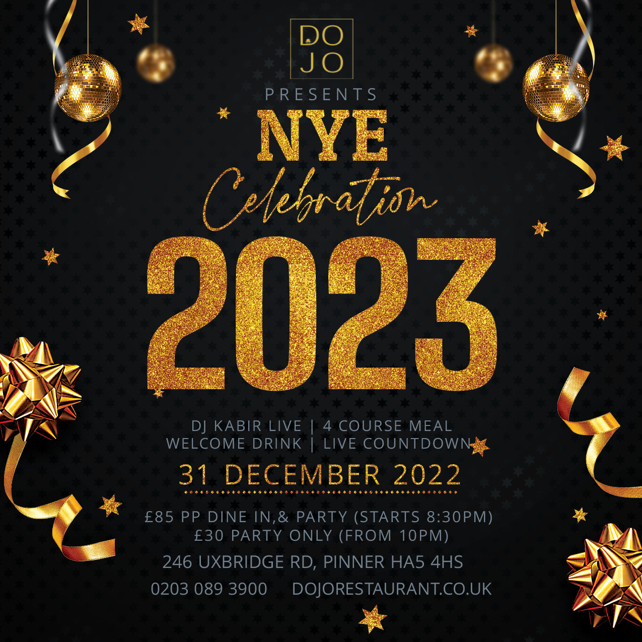 Dojo NYE Celebration Party! at Dojo, Pinner on 31st Dec 2022 | Fatsoma