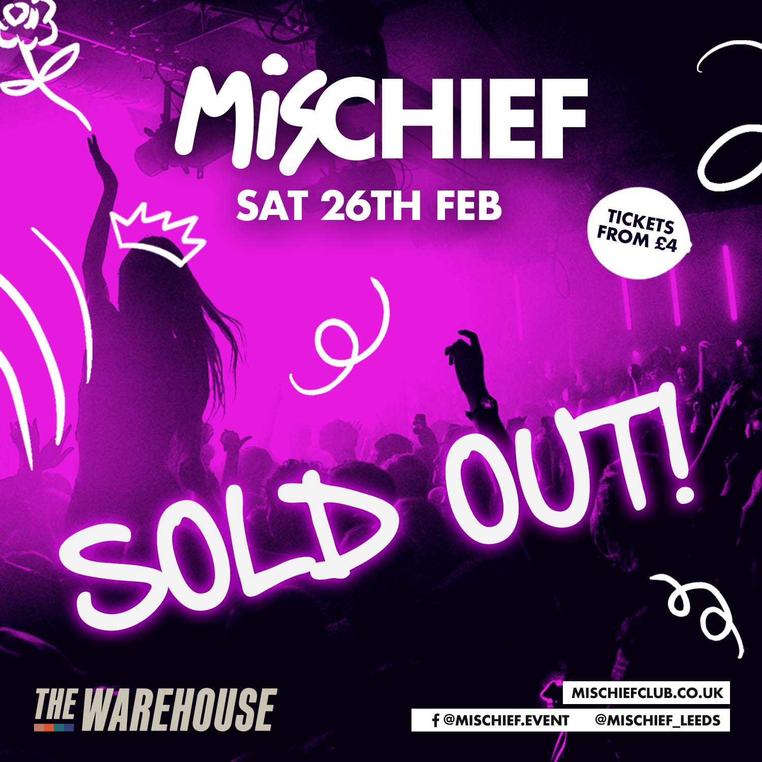 Mischief | (SOLD OUT) Full Moon Party - Club at The Warehouse, Leeds on 26th Feb 2022 | Fatsoma