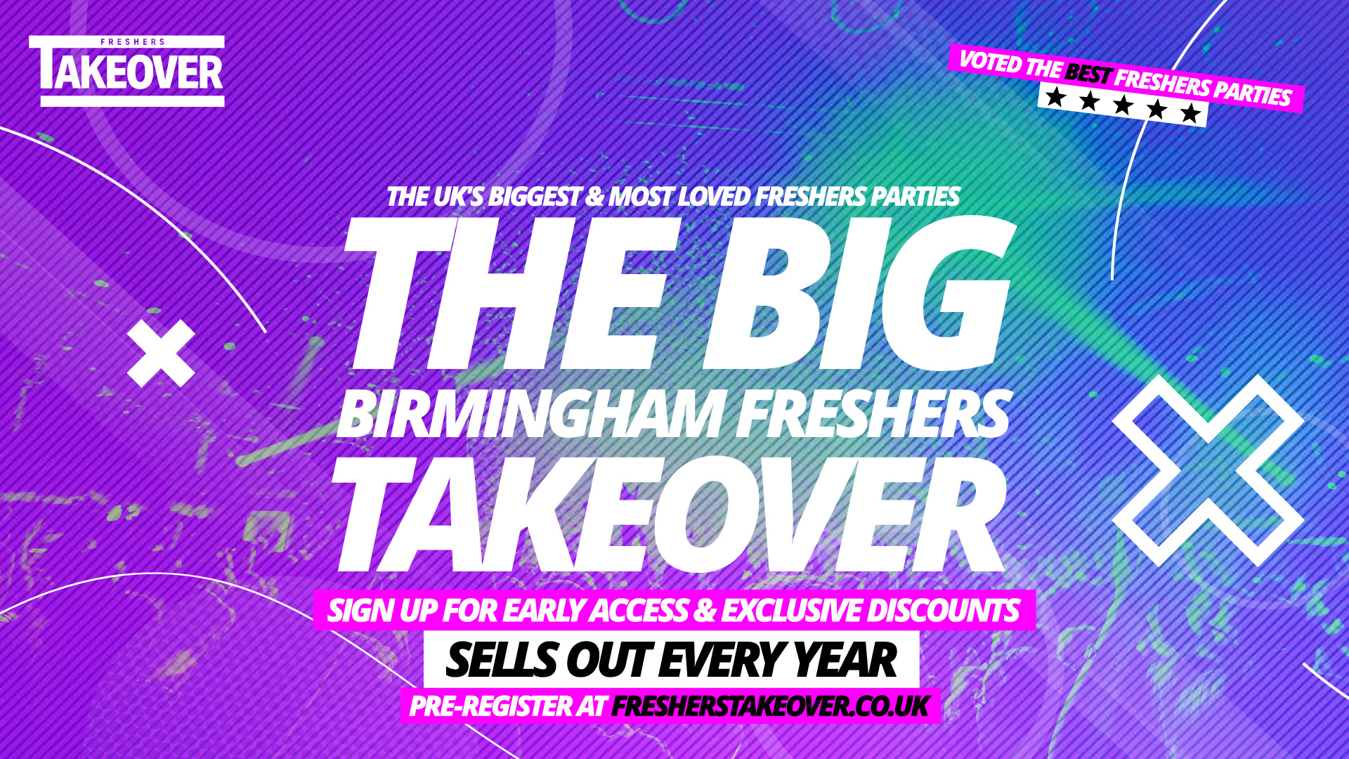 Birmingham Freshers Week 2022 - Pre-Register Now - Freshers Takeover at ...