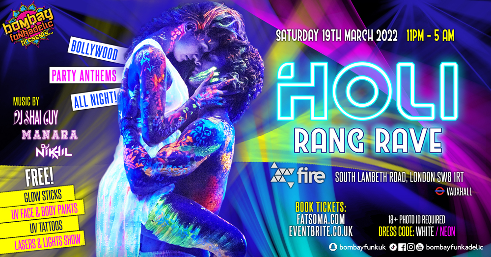 RANG RAVE - HOLI PARTY at FIRE Nightclub, London on 19th Mar 2022 | Fatsoma