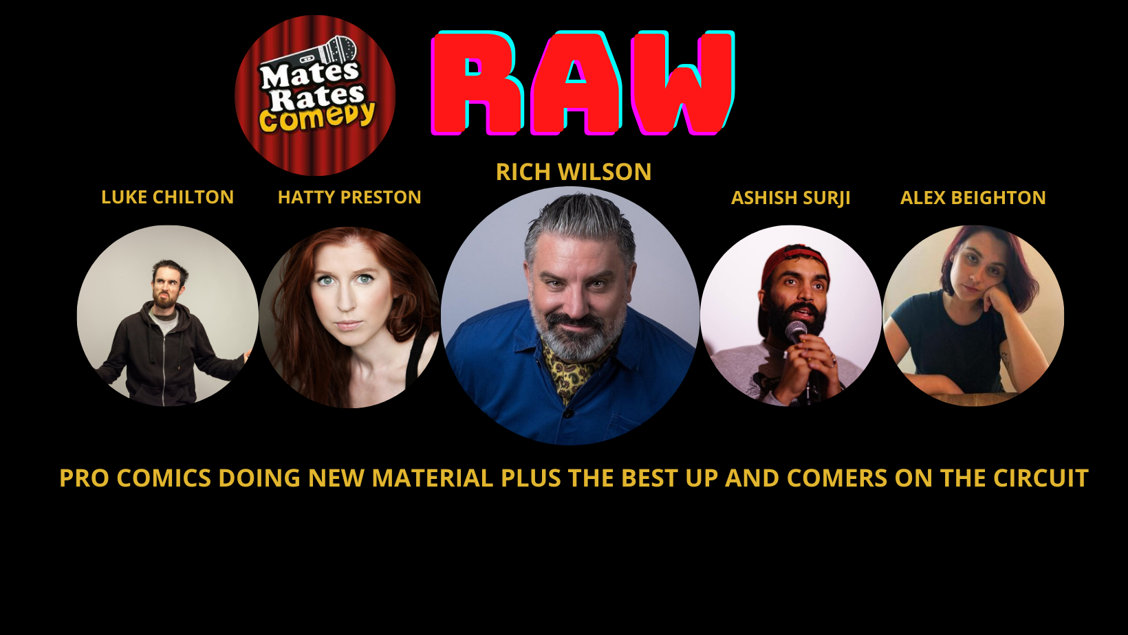 Mates Rates Comedy Raw LND with Headliner Rich Wilson at BeerKat ...