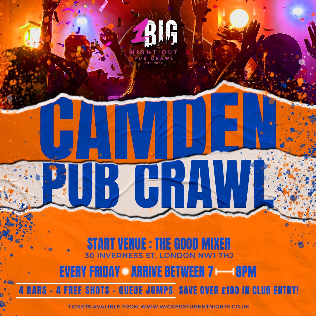 1BNO CAMDEN PUB CRAWL // EVERY FRIDAY at The Good Mixer, London on 18th ...