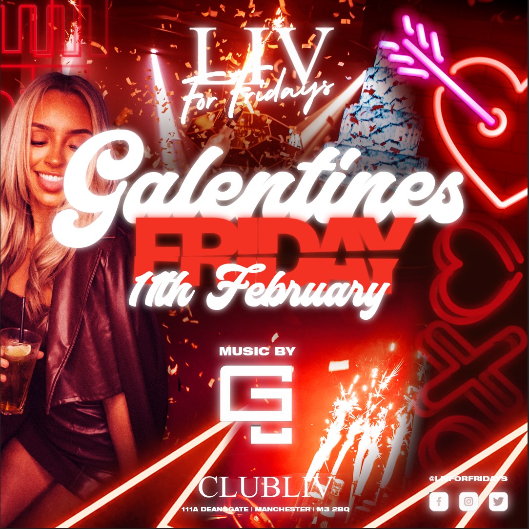 LIV for Fridays at Club LIV - Fri 11th February (LADIES FREE ENTRY ...