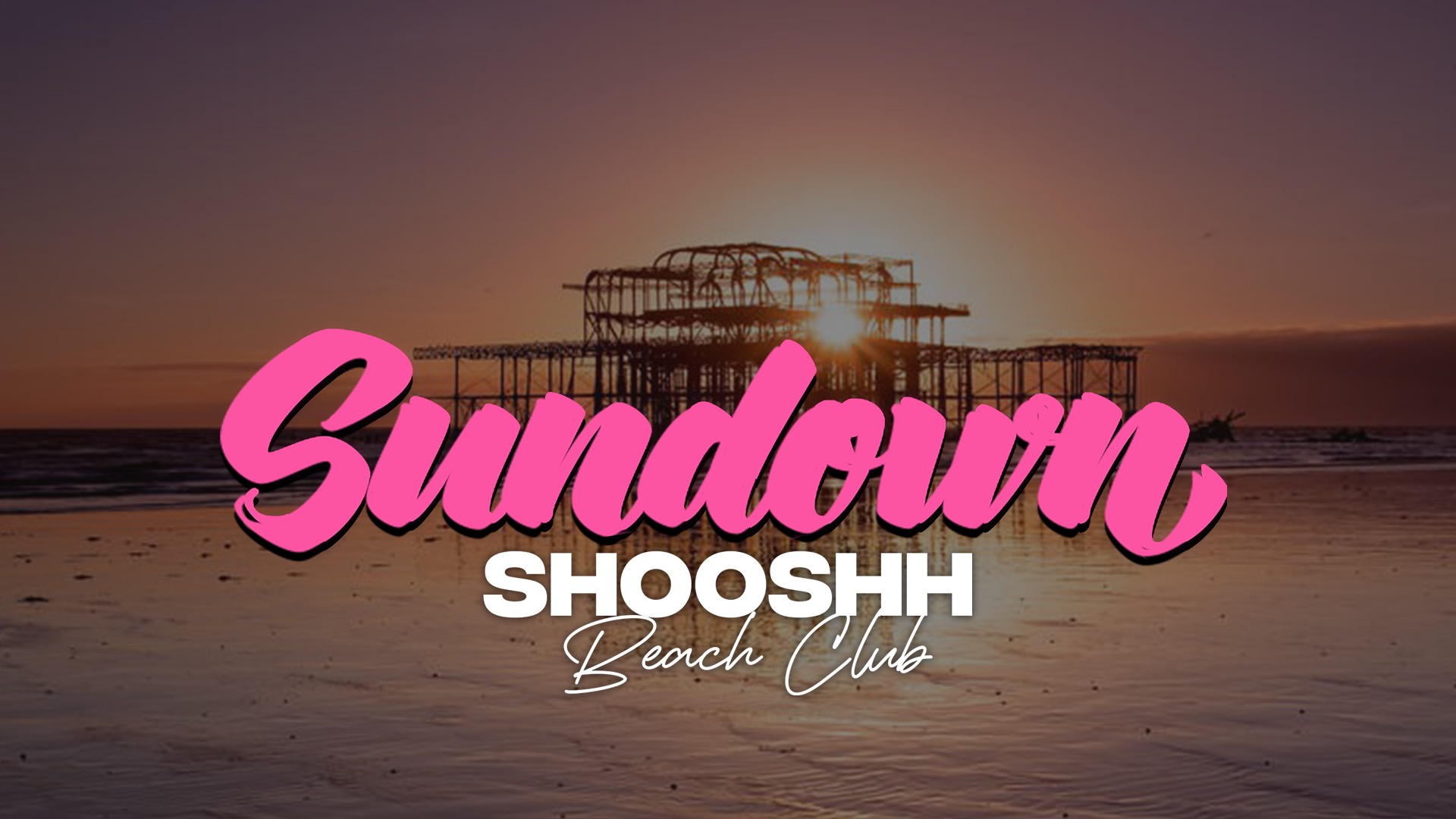 Shooshh Beach Club Sundown 12.08.22 at Shooshh, Brighton on 12th Aug ...