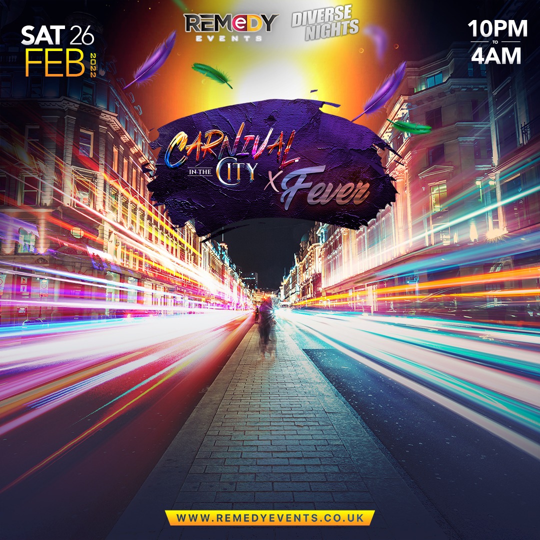 CARNIVAL IN THE CITY x FEVER at Revolution London - Leadenhall, London ...