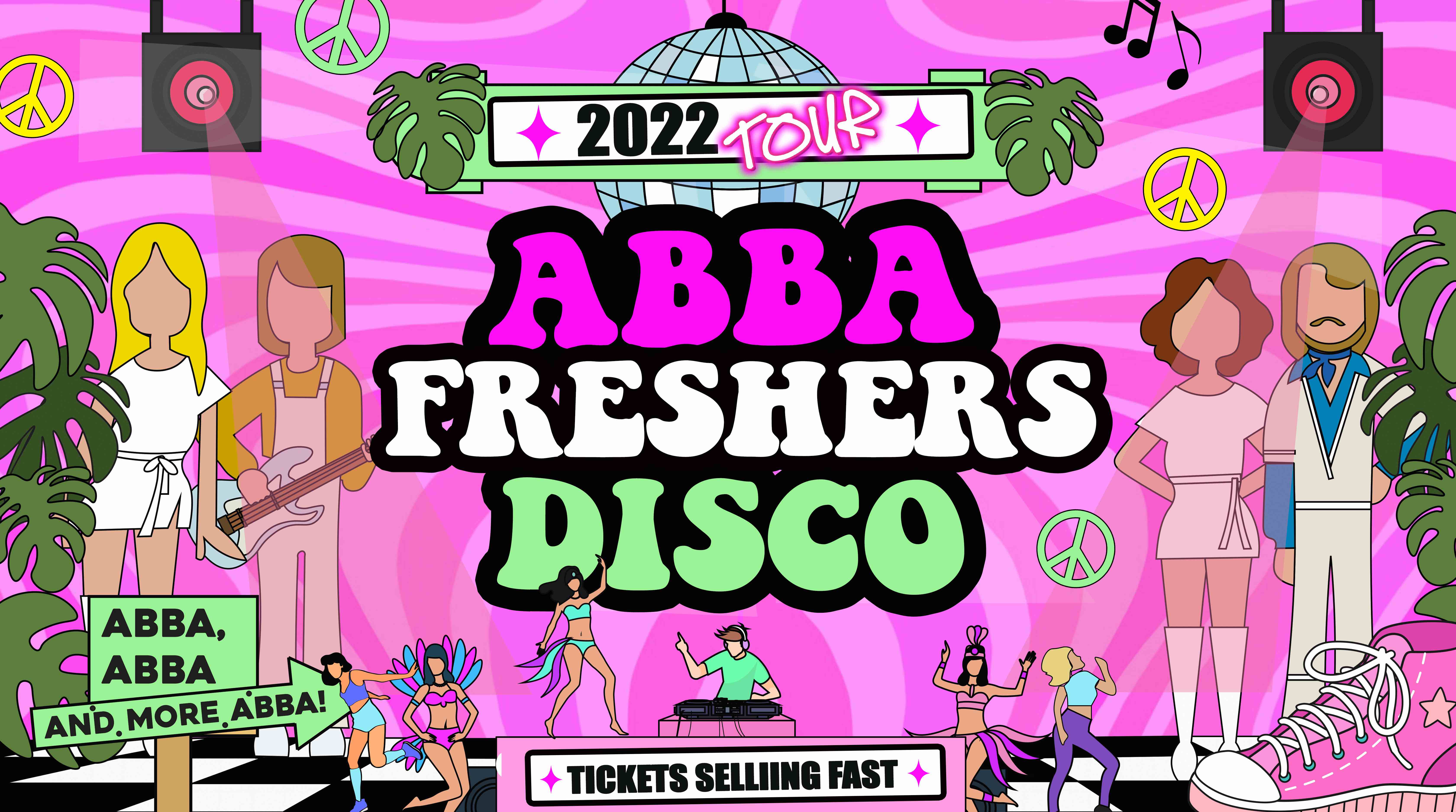 LEEDS - Abba Freshers Disco ☮️ ️ Leeds Freshers Week 2022 at PRYZM ...