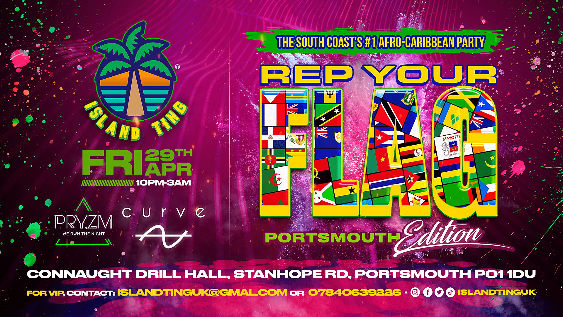 Island Ting (Portsmouth) REP YOUR FLAG ! at PRYZM, Portsmouth on 29th ...