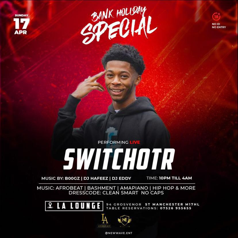 SWITCHOTR LIVE at LA Lounge, Manchester on 17th Apr 2022 | Fatsoma