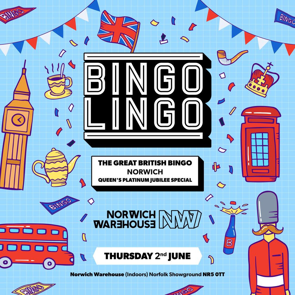 Bingo Lingo Norwich - Great British Bingo - Queen's Jubilee Special ...