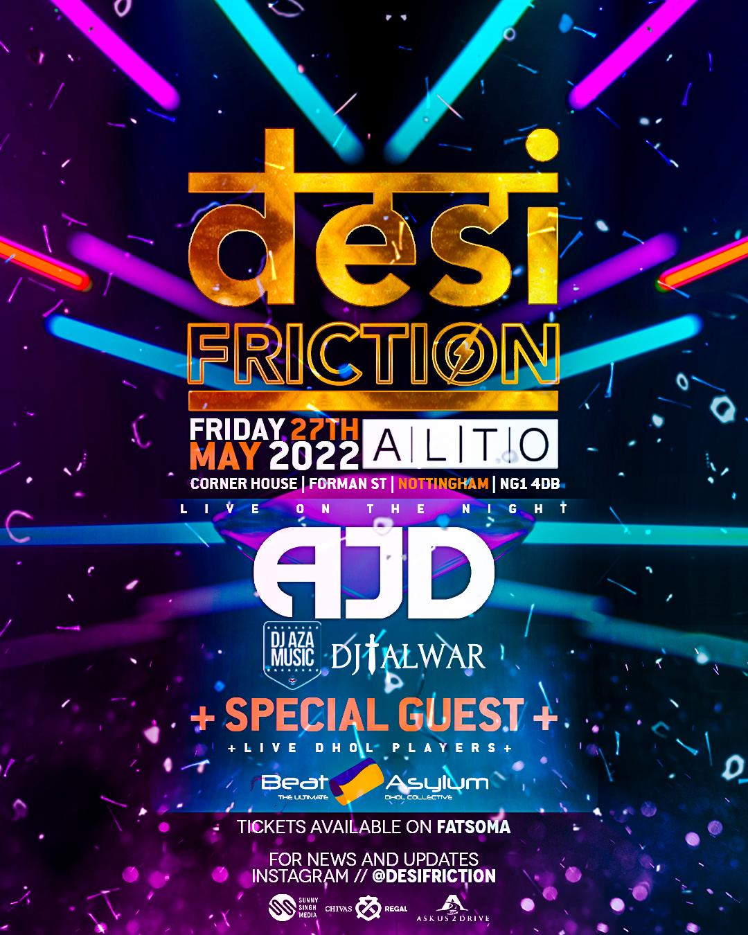 Desi Friction Featuring RAF Saperra + AJD LIVE - Nottingham at Alto ...