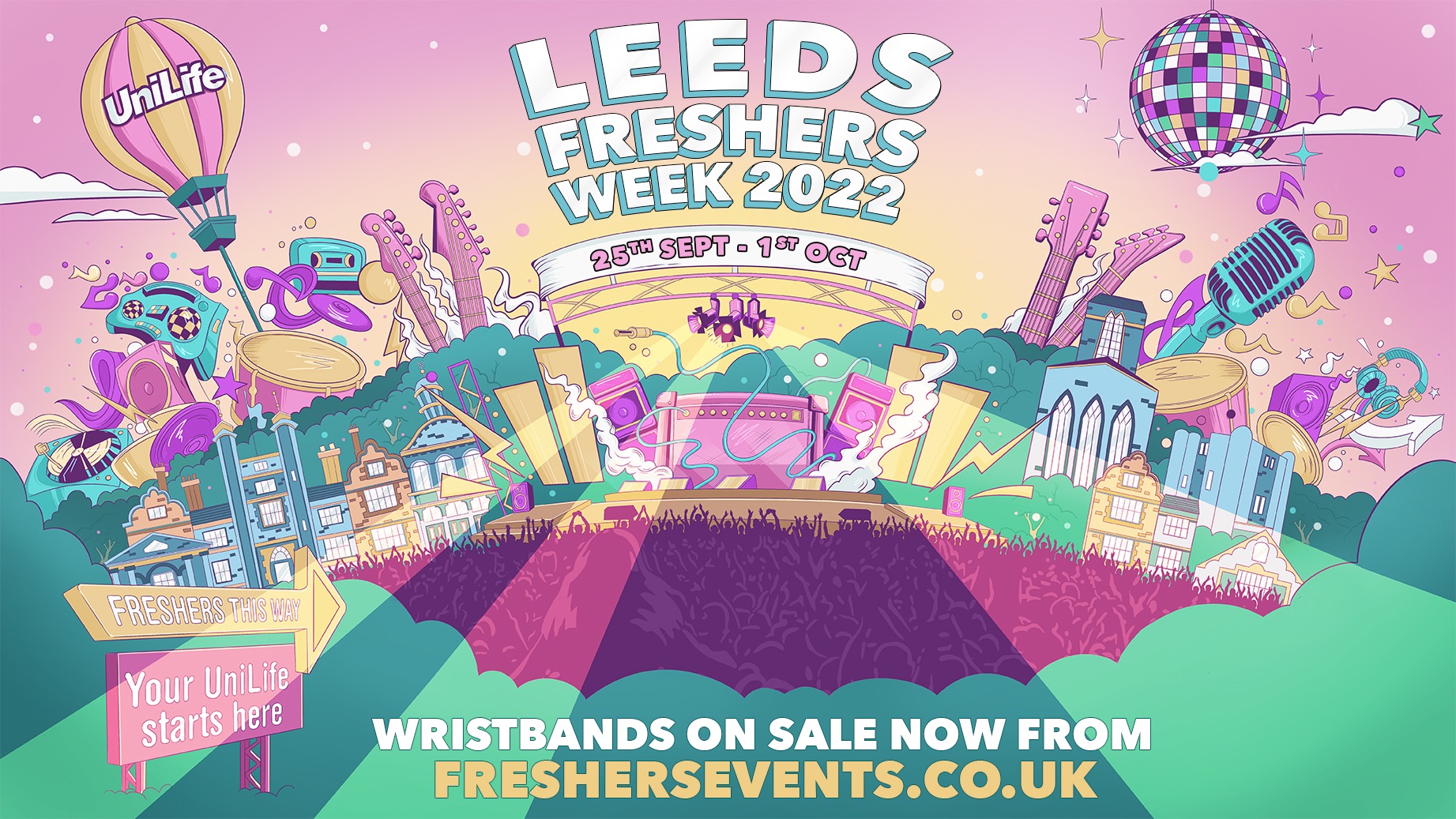 Leeds Freshers Week 2022 | First 100 Wristbands only £10 at Multiple ...