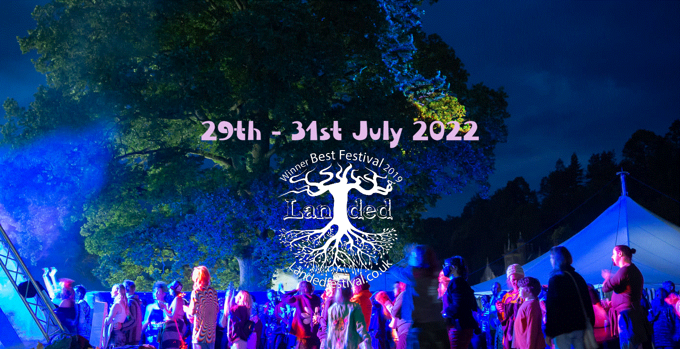 Landedfestival 2022 at Landed Festival, Llandrindod Wells on 29th Jul ...
