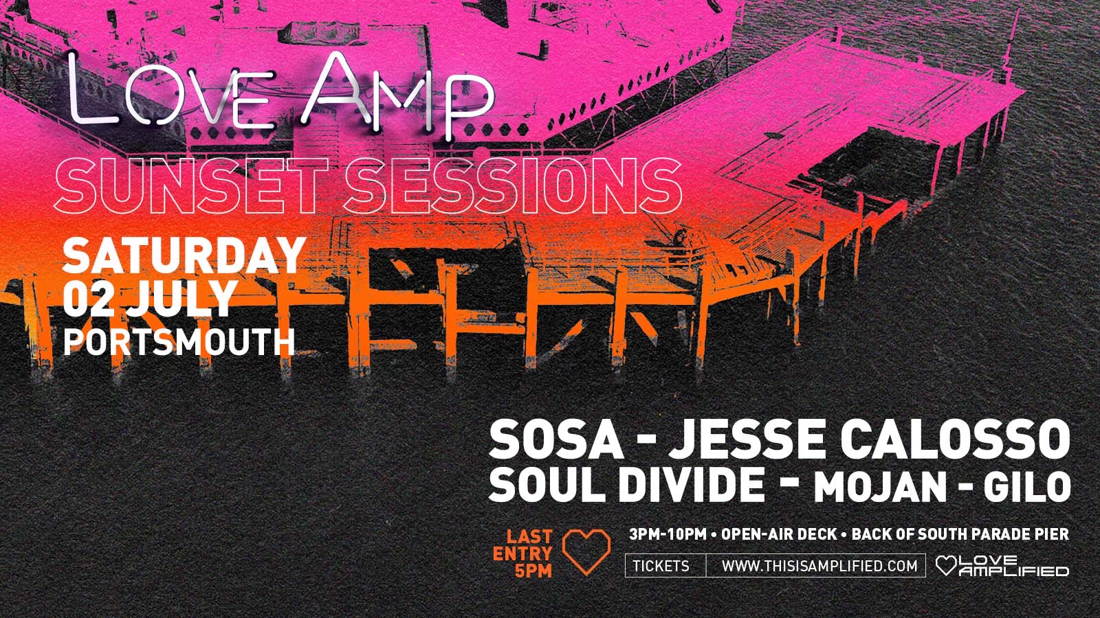LOVE AMPLIFIED • SUNSET SESSIONS • SOSA • JESSE CALOSSO • SOUL DIVIDE ...
