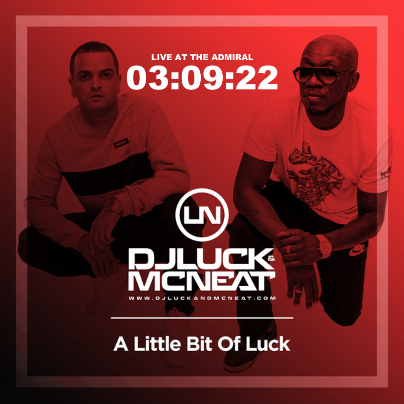 DJ Luck & MC Neat at The Admiral Cunningham Hotel, Binfield on 3rd Sep ...