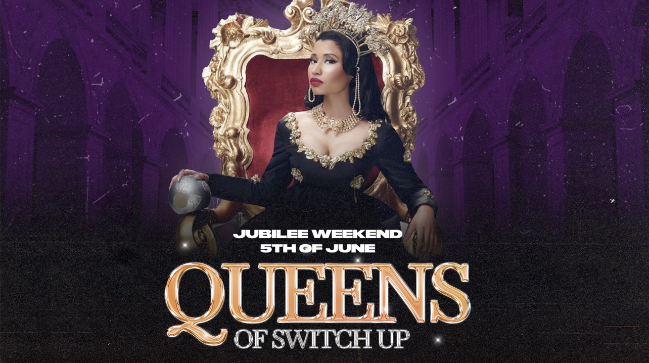 SWITCH UP JUBILEE WEEKEND at Home Nightclub, Lincoln on 5th Jun 2022 ...