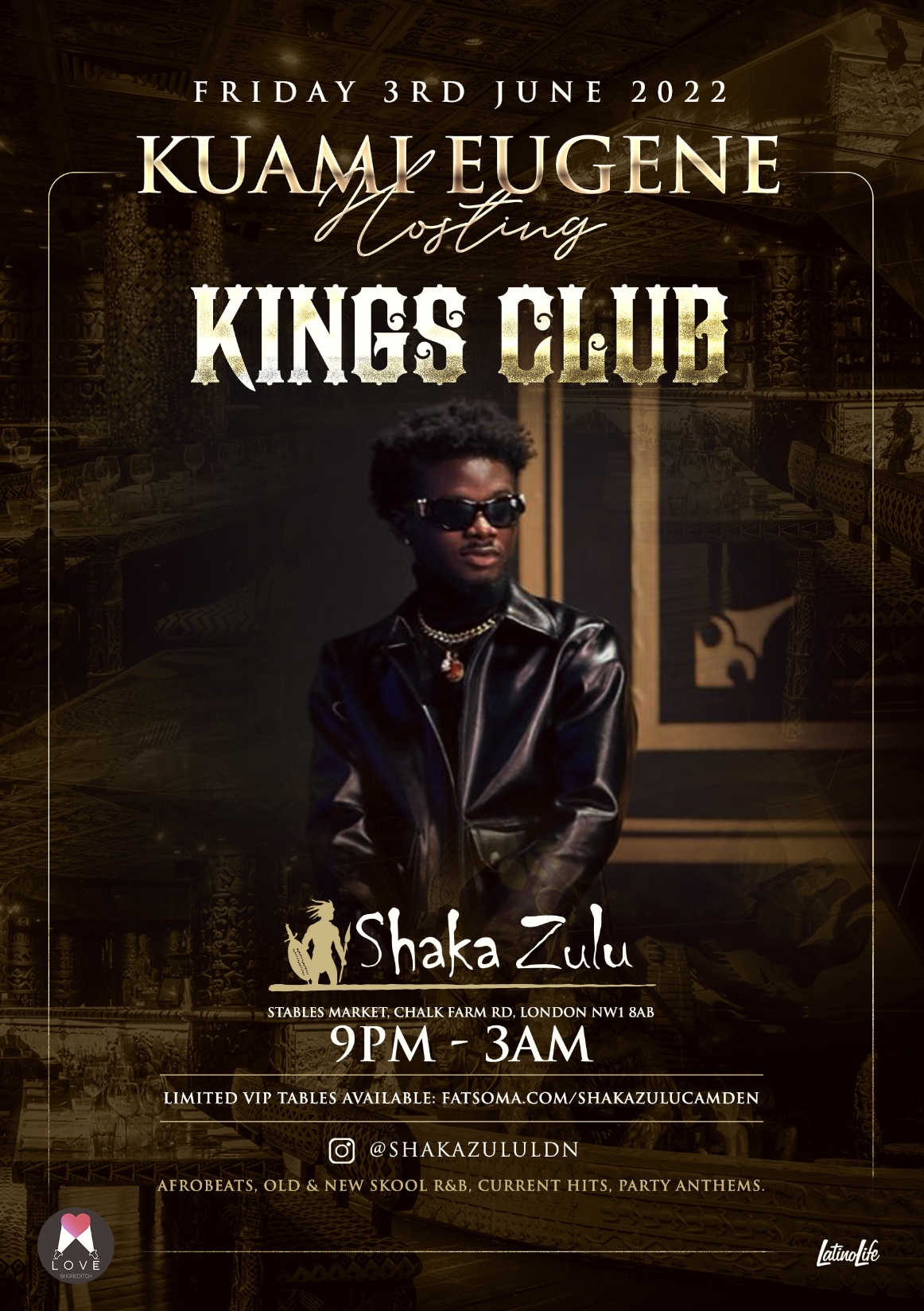 KUAMI EUGENE hosting @ Kings Club, Shaka Zulu London // Afrobeats, Old ...
