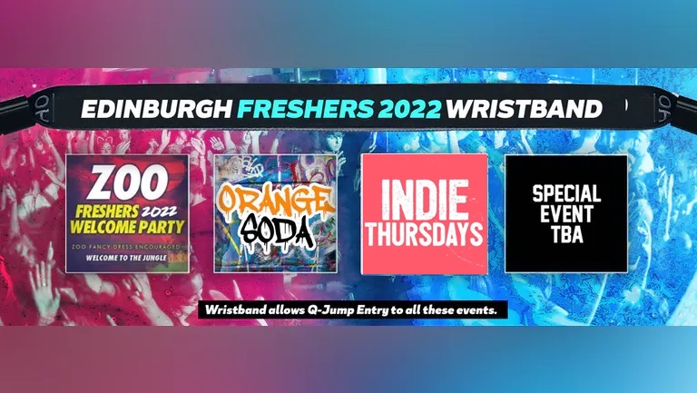 Edinburgh Freshers Invasion 2022 Wristband at Various Venues, Edinburgh ...