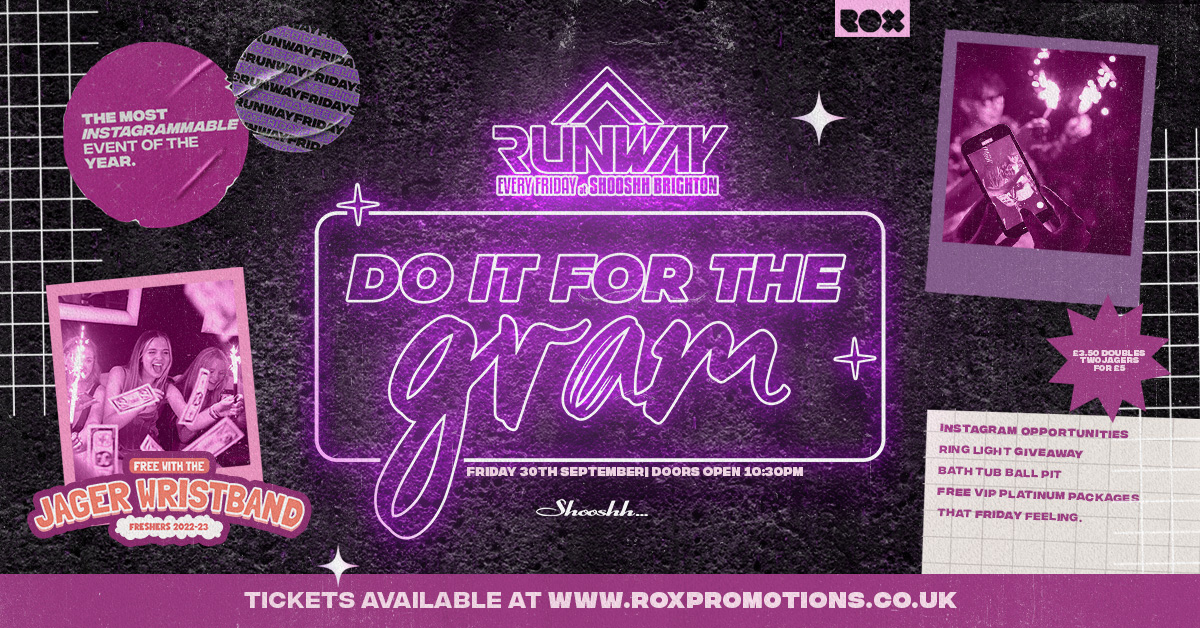 RUNWAY FRIDAYS • DO IT FOR THE GRAM • THE MOST INSTAGRAMMABLE EVENT IN ...