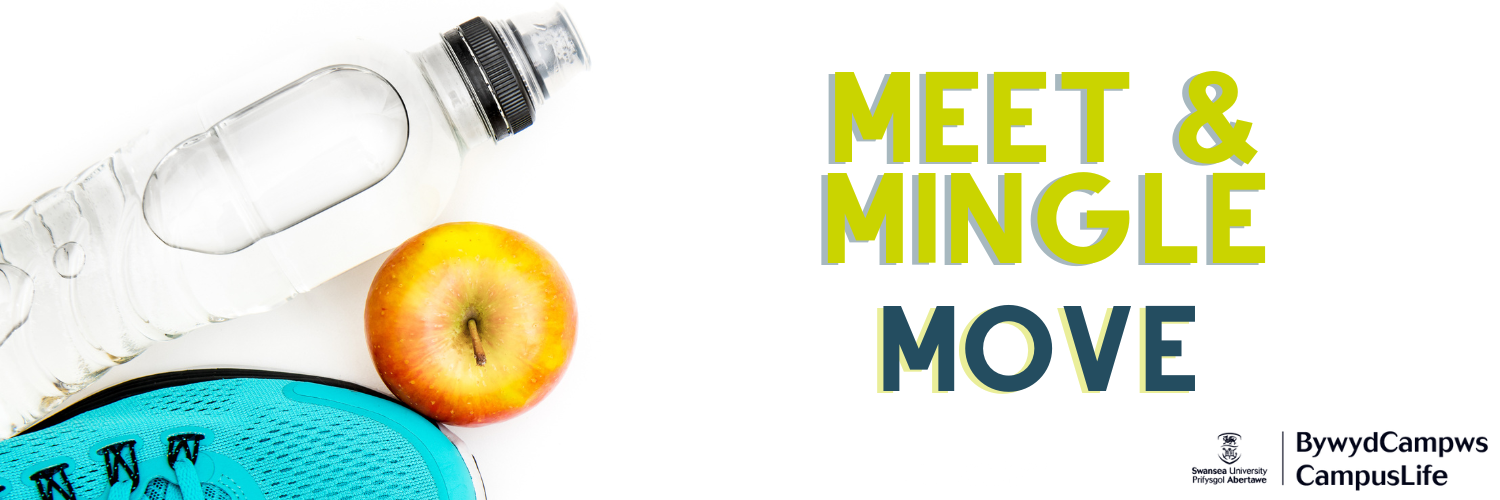 Meet & Mingle Move at Swansea University Bay Campus, Skewen on 11th Aug ...