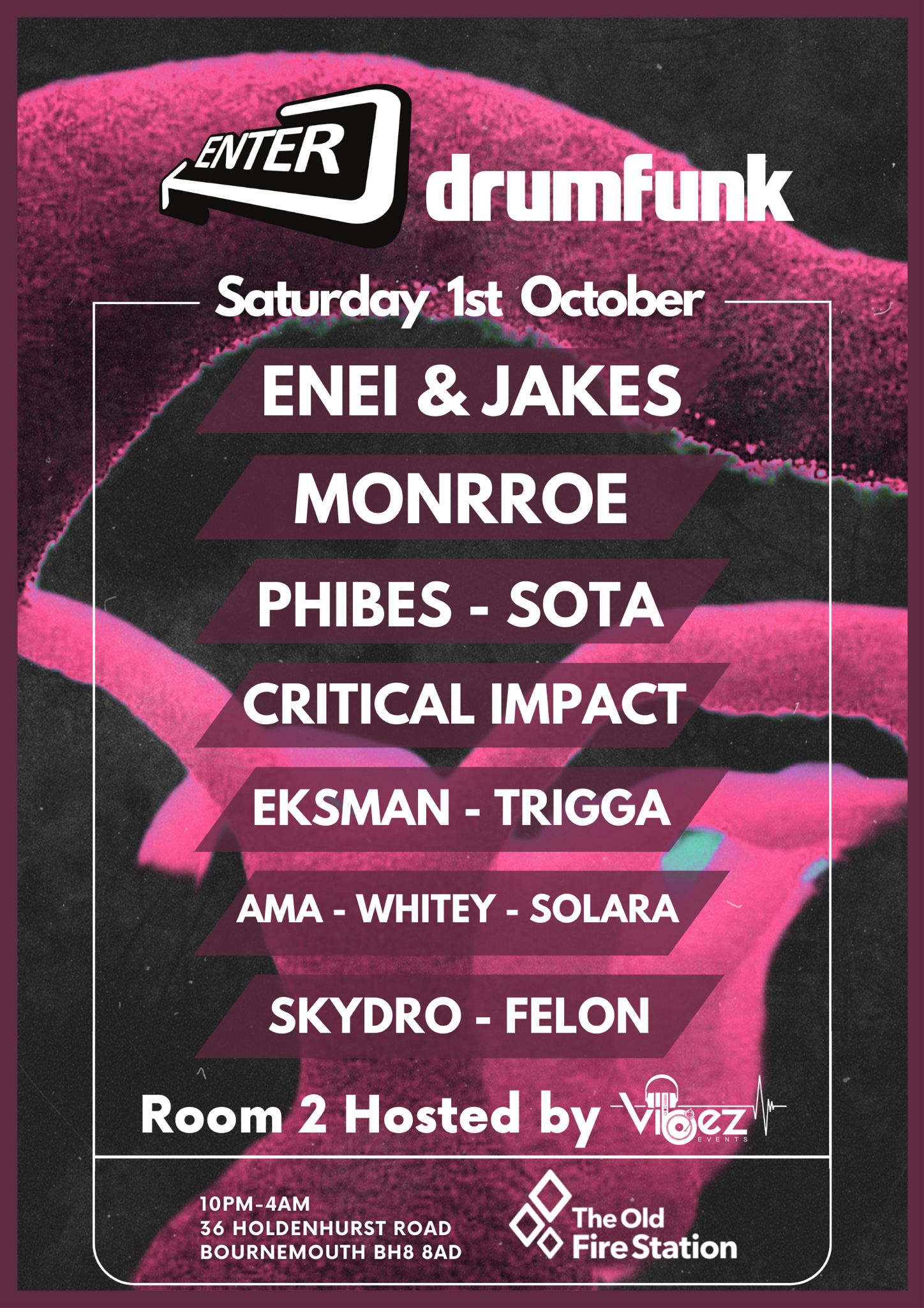 Enter & Drumfunk- Saturday 1st October at The Old Fire Station ...