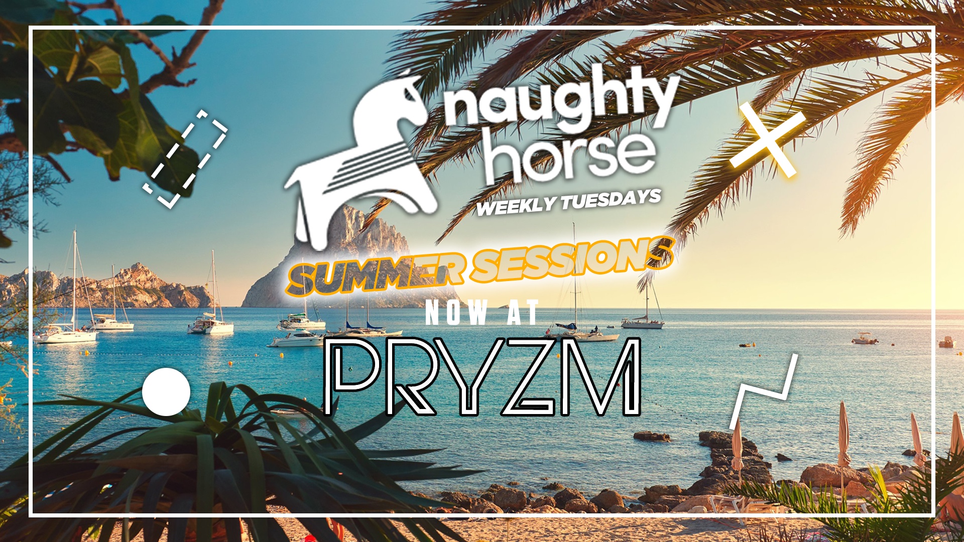 Naughty Horse Summer Tuesdays NOW AT PRYZM! [Selling Fast!] at PRYZM ...