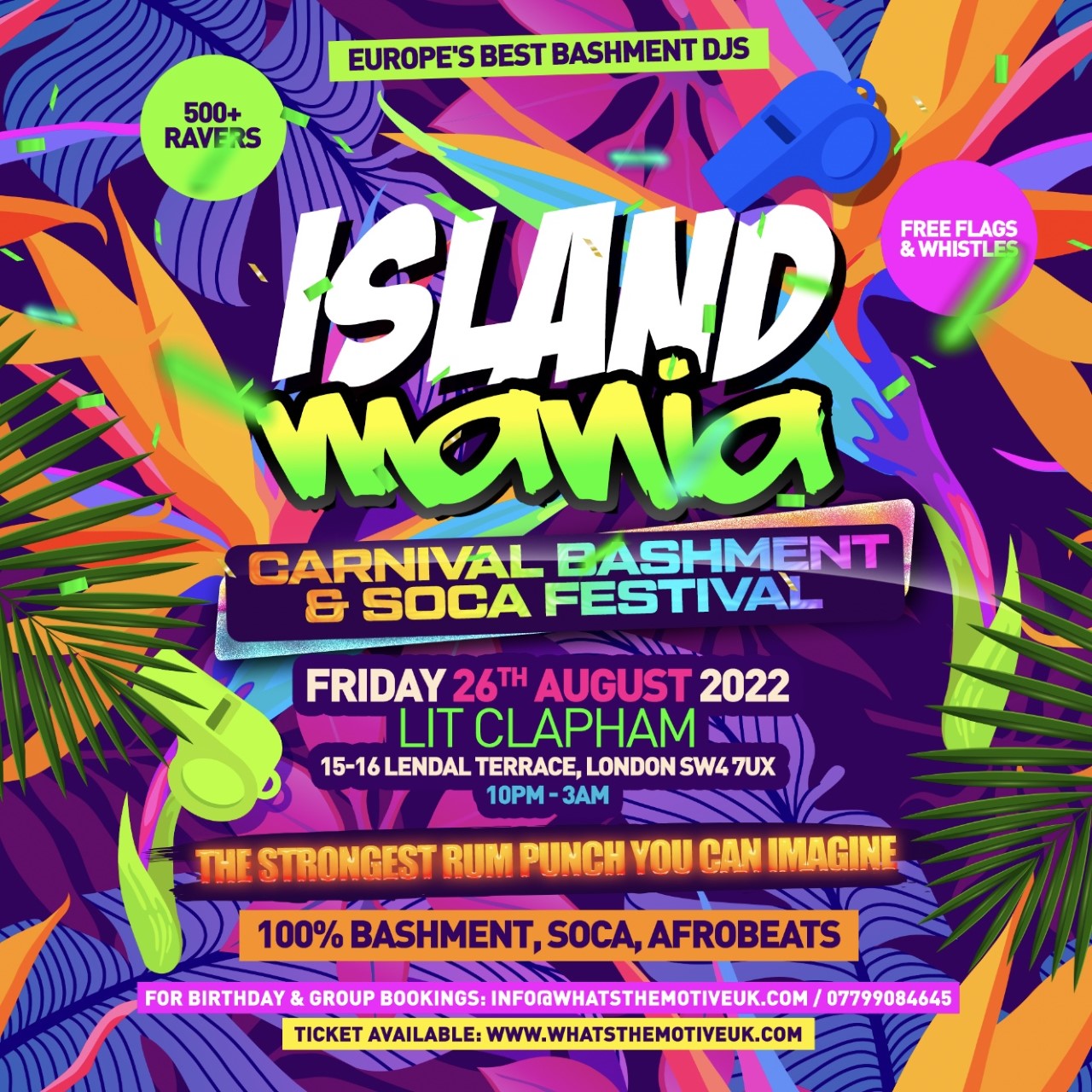 ISLAND MANIA - BASHMENT & SOCA CARNIVAL PARTY at Lit, London on 26th ...