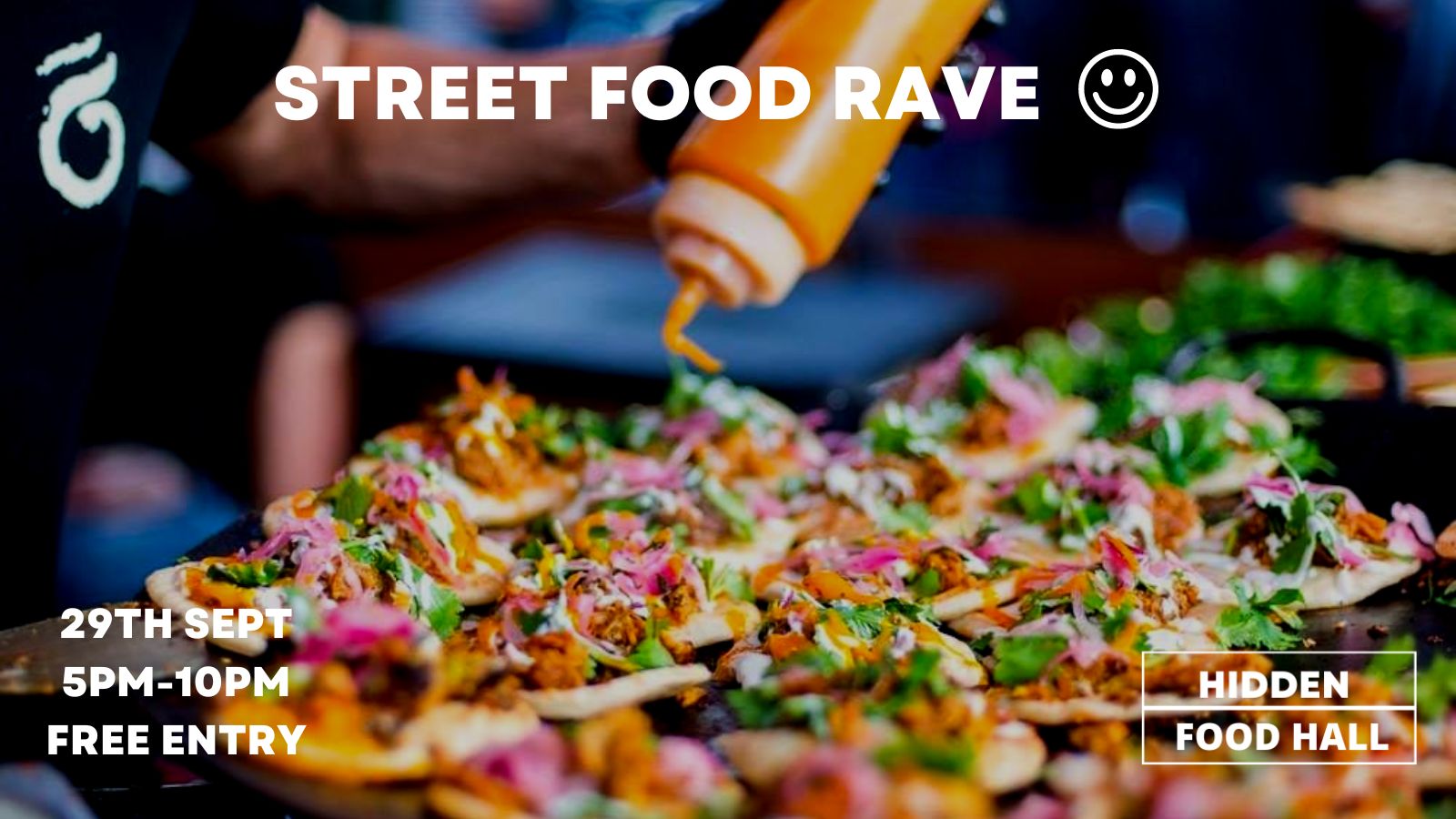 Street Food Rave :) at Hidden Warehouse, Nottingham on 29th Sep 2022 ...