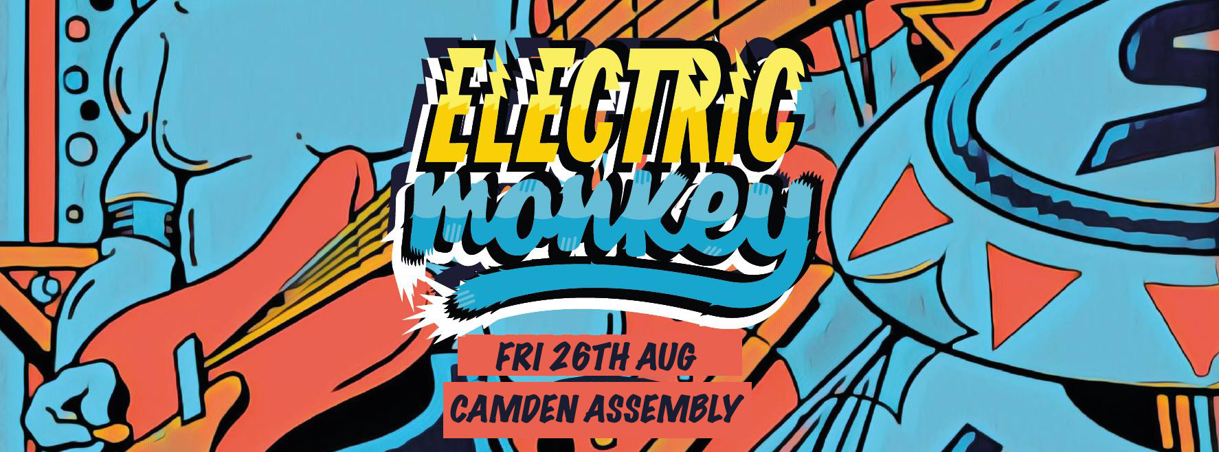 Electric Monkey - Back for one night only! at The Camden Assembly Pub ...