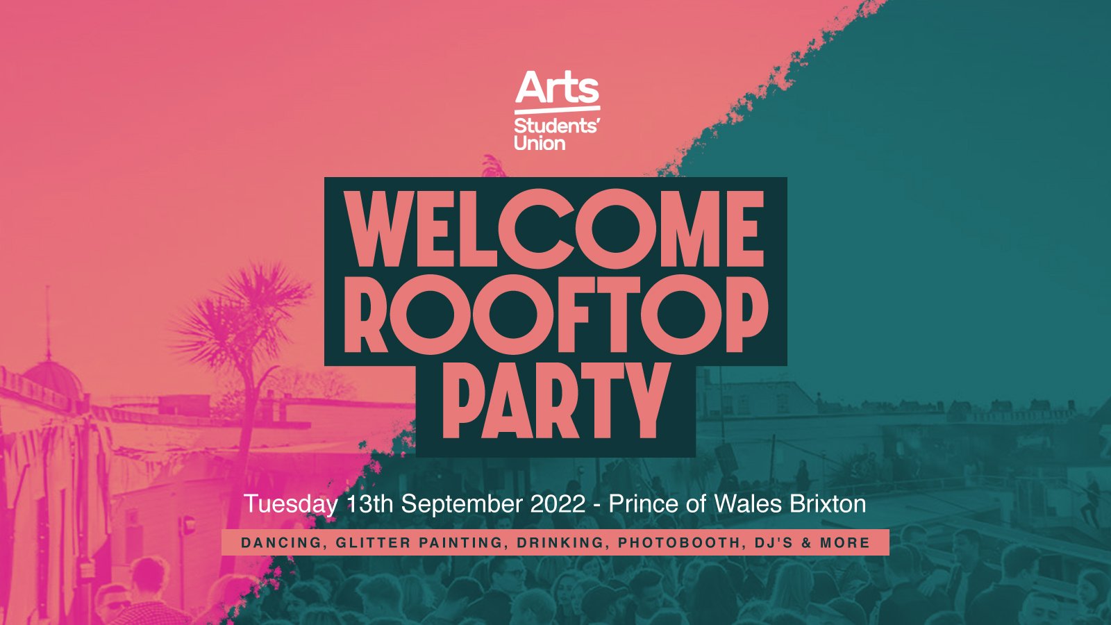 UAL Welcome Rooftop Party at The Prince of Wales Brixton, London on ...