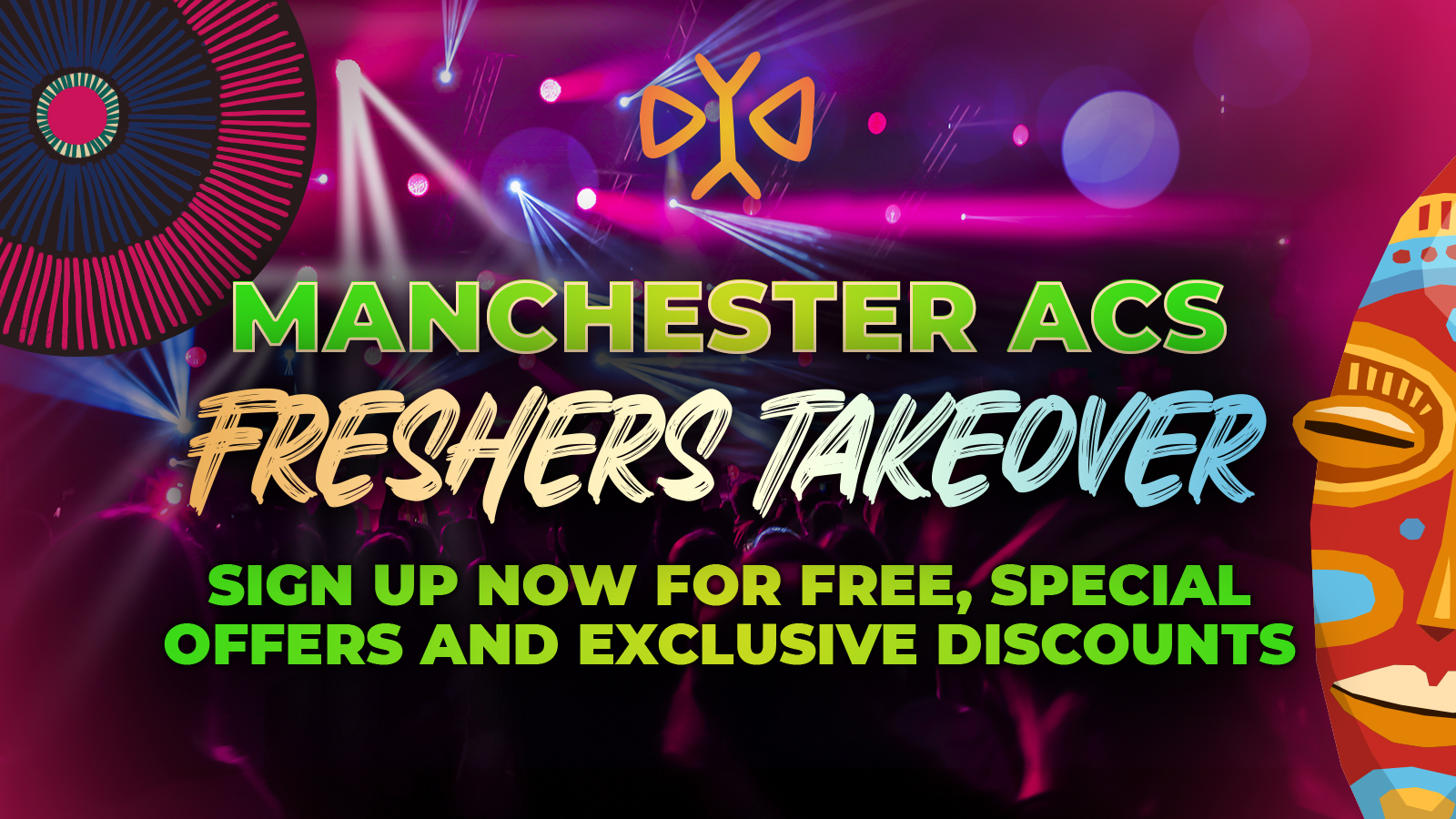 Manchester ACS Freshers 2022: Sign Up Now For Free! at Multiple Venues ...
