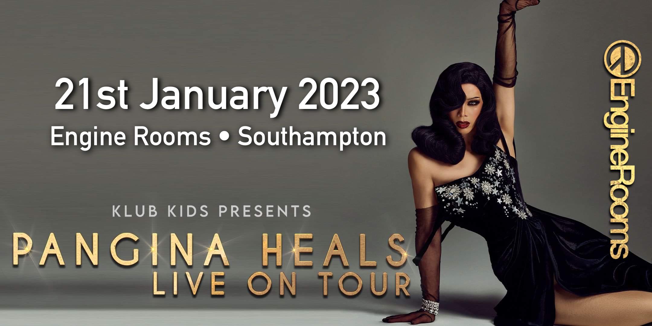 Klub Kids Presents : Pangina Heals at Engine Rooms, Southampton on 21st Jan 2023 | Fatsoma