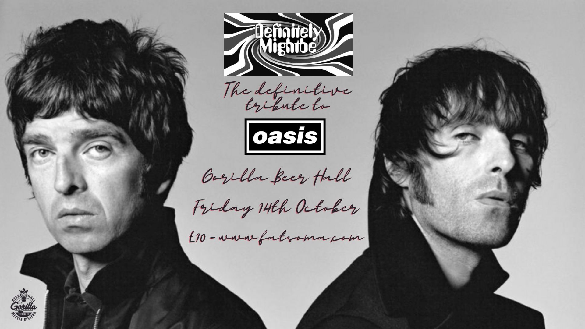Definitely Mightbe - The Definitive Tribute to Oasis at Gorilla Beer ...