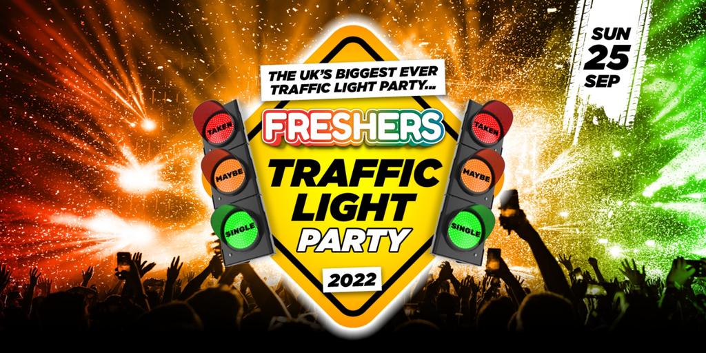 The OFFICIAL FRESHERS TRAFFIC LIGHT PARTY 2022! at Switch Southampton ...