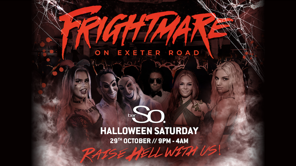 Frightmare - Halloween Saturday at Bar So 29/10/22 at Bar So ...