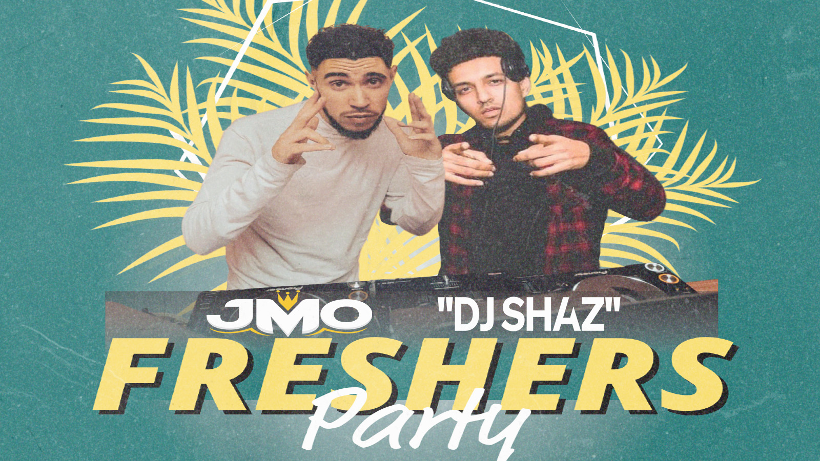 JMO & DJ Shaz: Freshers Party! at Paridiso, Liverpool on 21st Sep 2022 ...