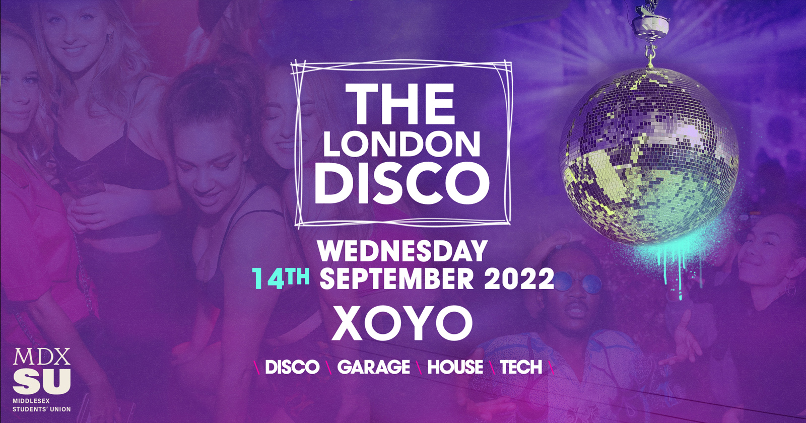 The London Disco @ XOYO (MDXSU Welcome Week Tickets) at XOYO, London on ...
