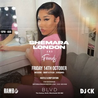 SHEMARA LONDON x FRIENDS x MANCHESTER BVLD 🇬🇧 at BLVD Manchester, North ...