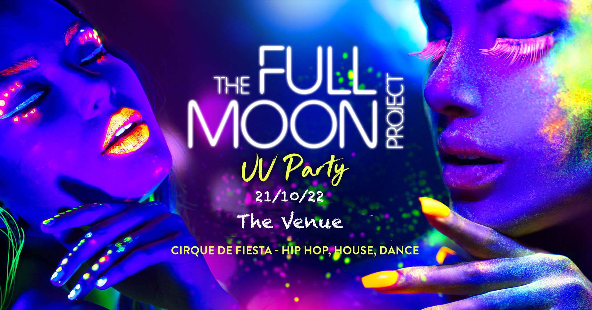 FULL MOON UV GLOW PARTY//CLUB FIESTA//OCEANROOMS//25.09/21 at Claremont ...