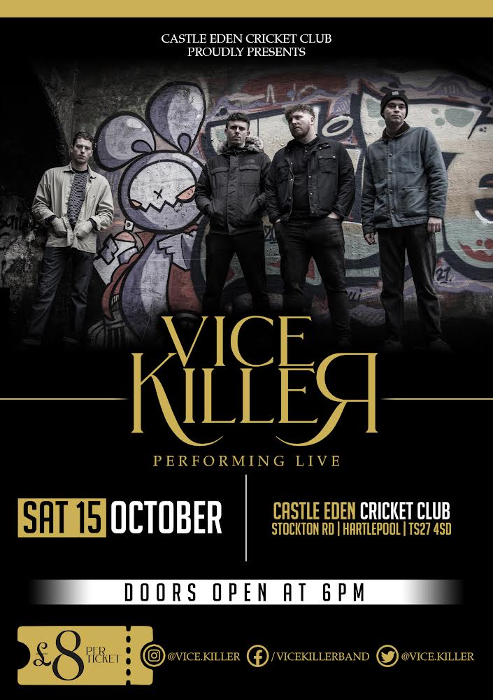 Vice Killer @ Castle Eden Cricket Club at Castle Eden Cricket Club ... Vice Killer @ Castle Eden Cricket Club at Castle Eden Cricket Club ...