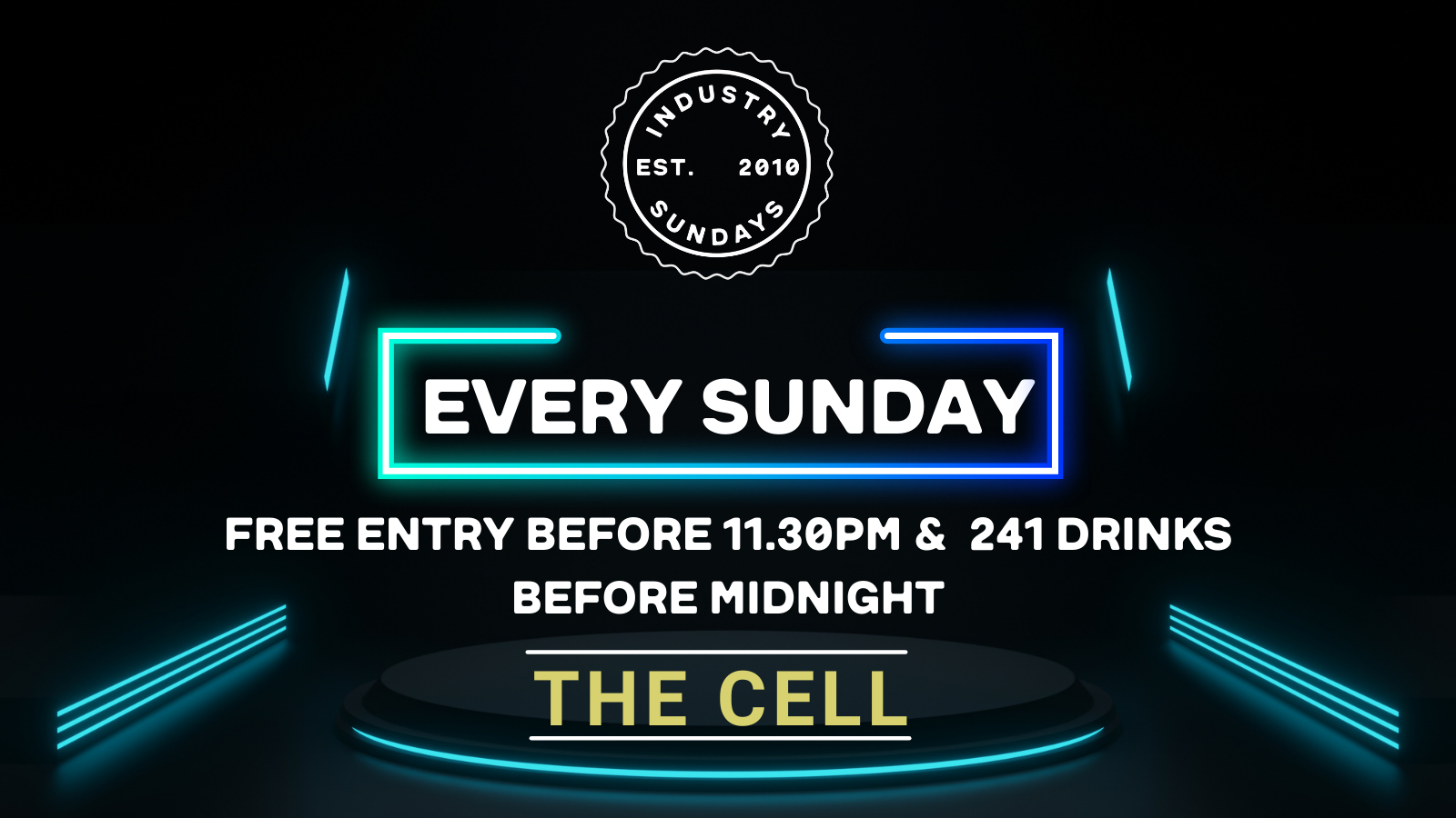 Industry Sundays - (Free Entry Before 11.30pm & 241 Drinks Before ...