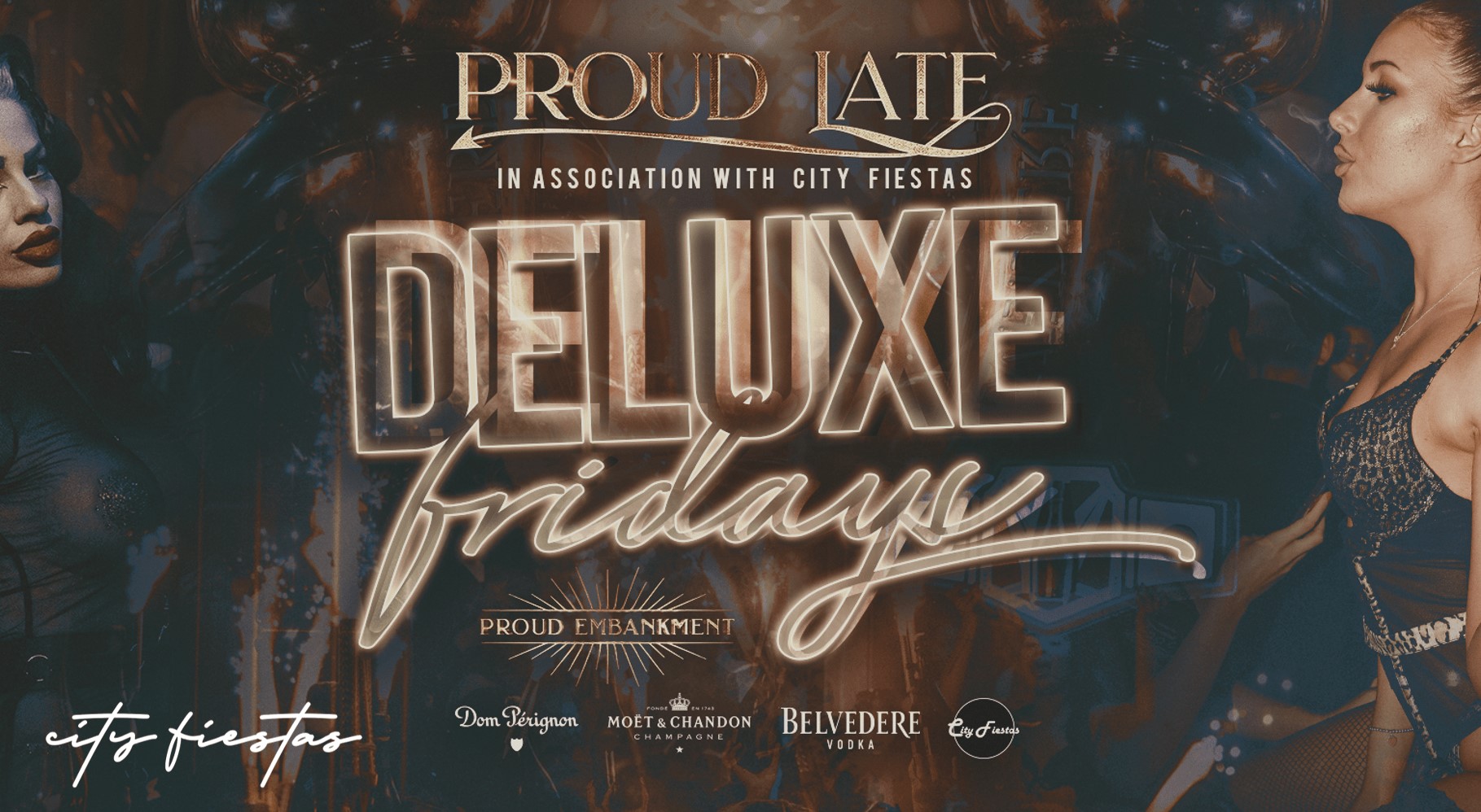 DELUXE Fridays at Proud Embankment- London's Most Lavish Superclub! at ...